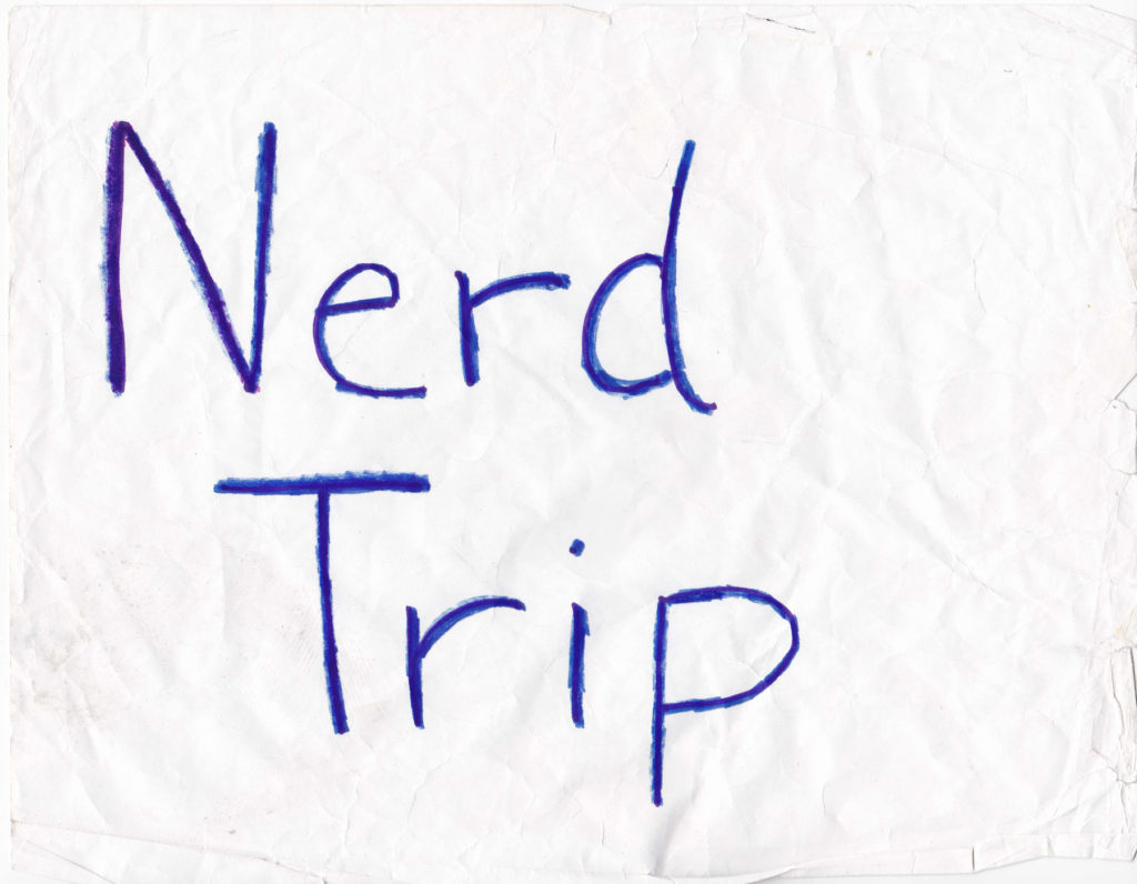 About Nerd Trips - Nerd Trips